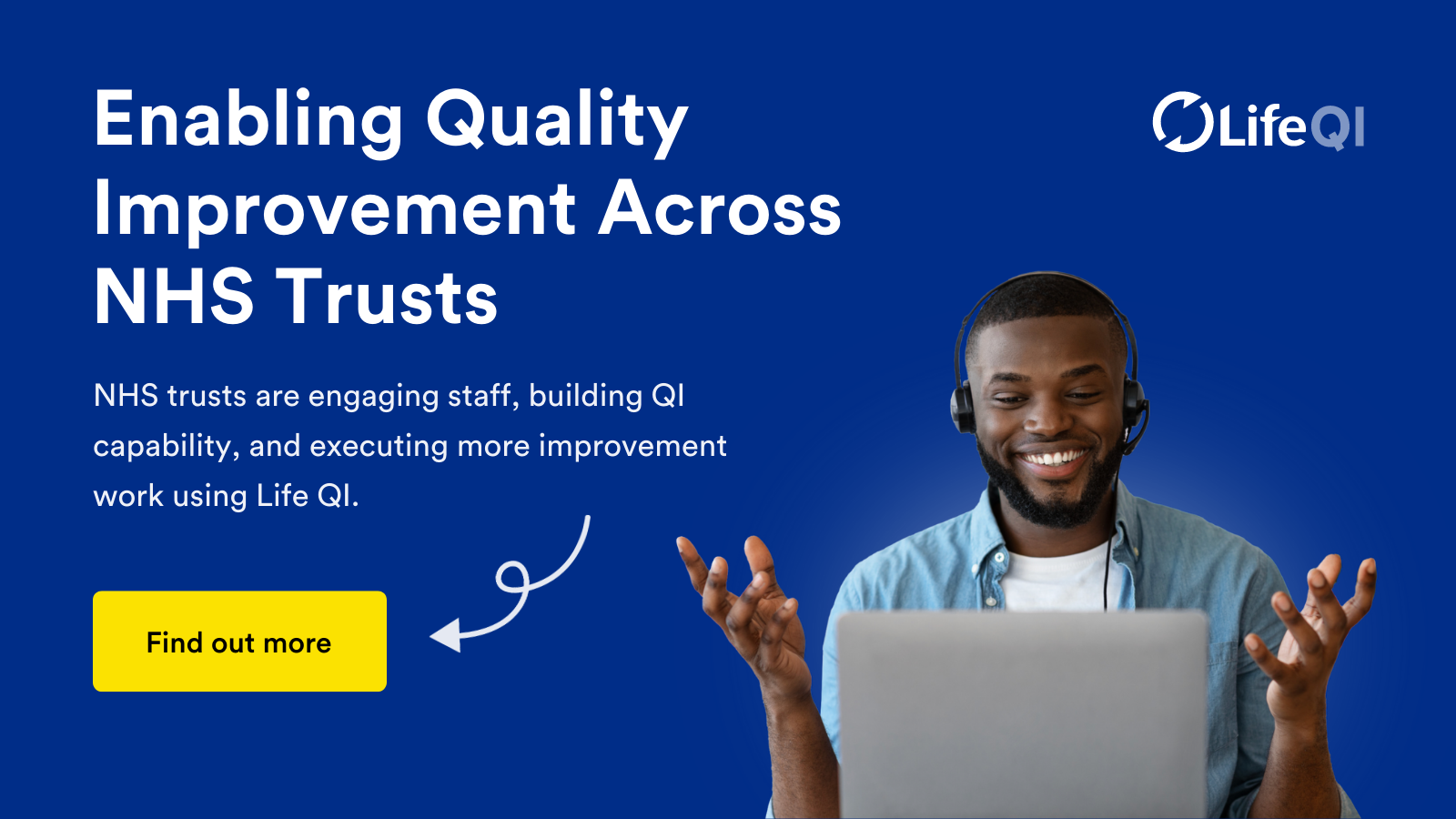 Enabling Quality Improvement Across NHS Trusts