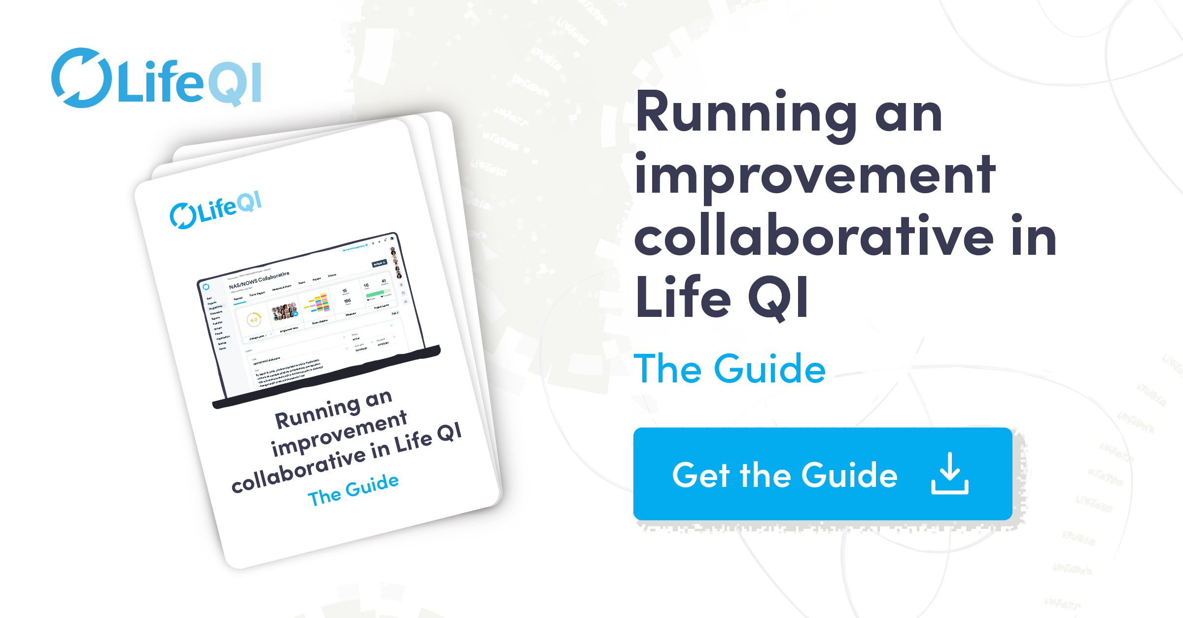 Running an Improvement Collaborative in Life QI